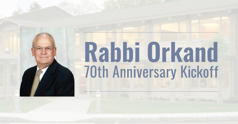 Rabbi Orkand Scholar-in-Residence Weekend